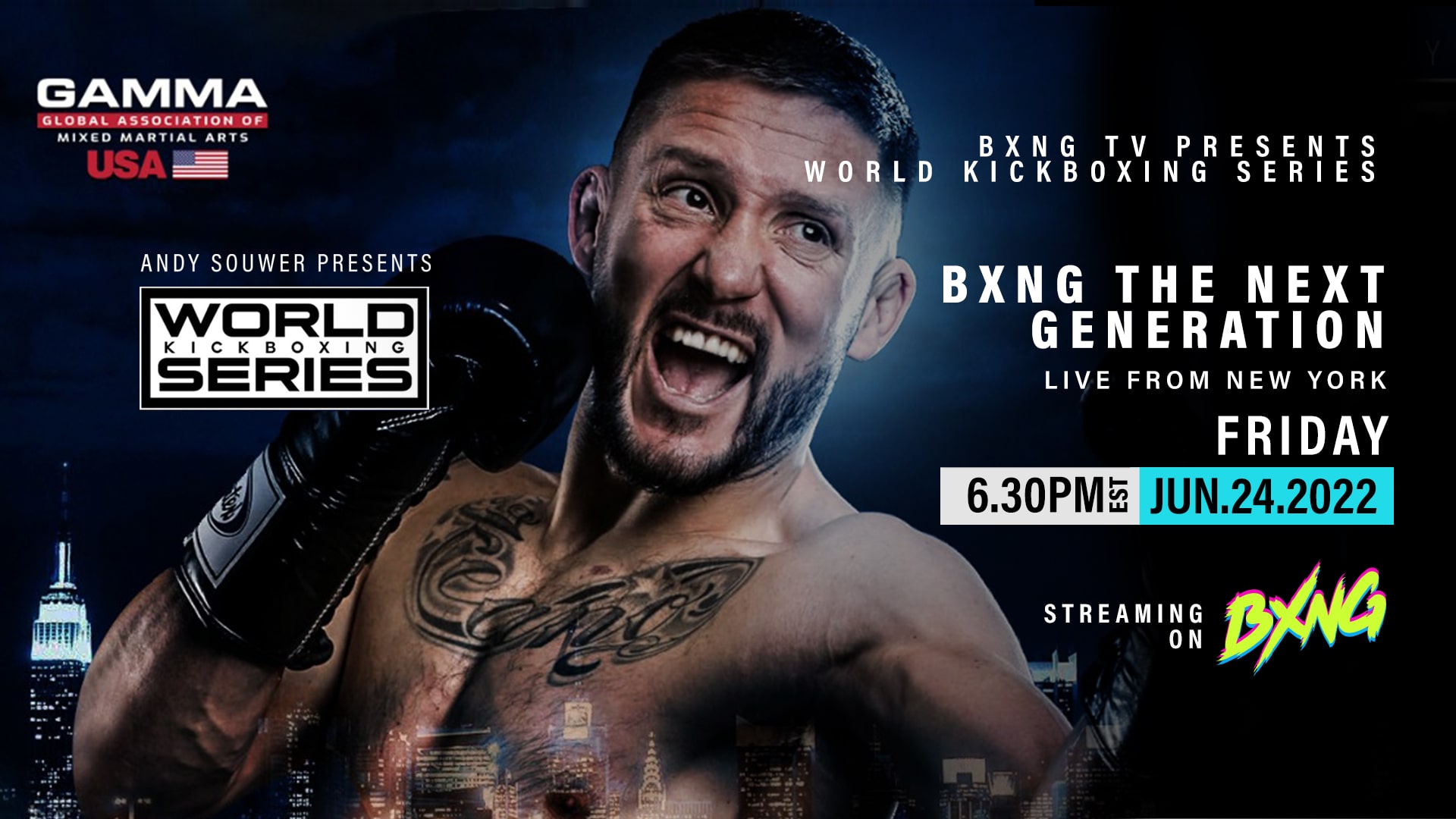 BXNG TV Presents World Kickboxing Series Live Stream 06/24/22 - BXNG