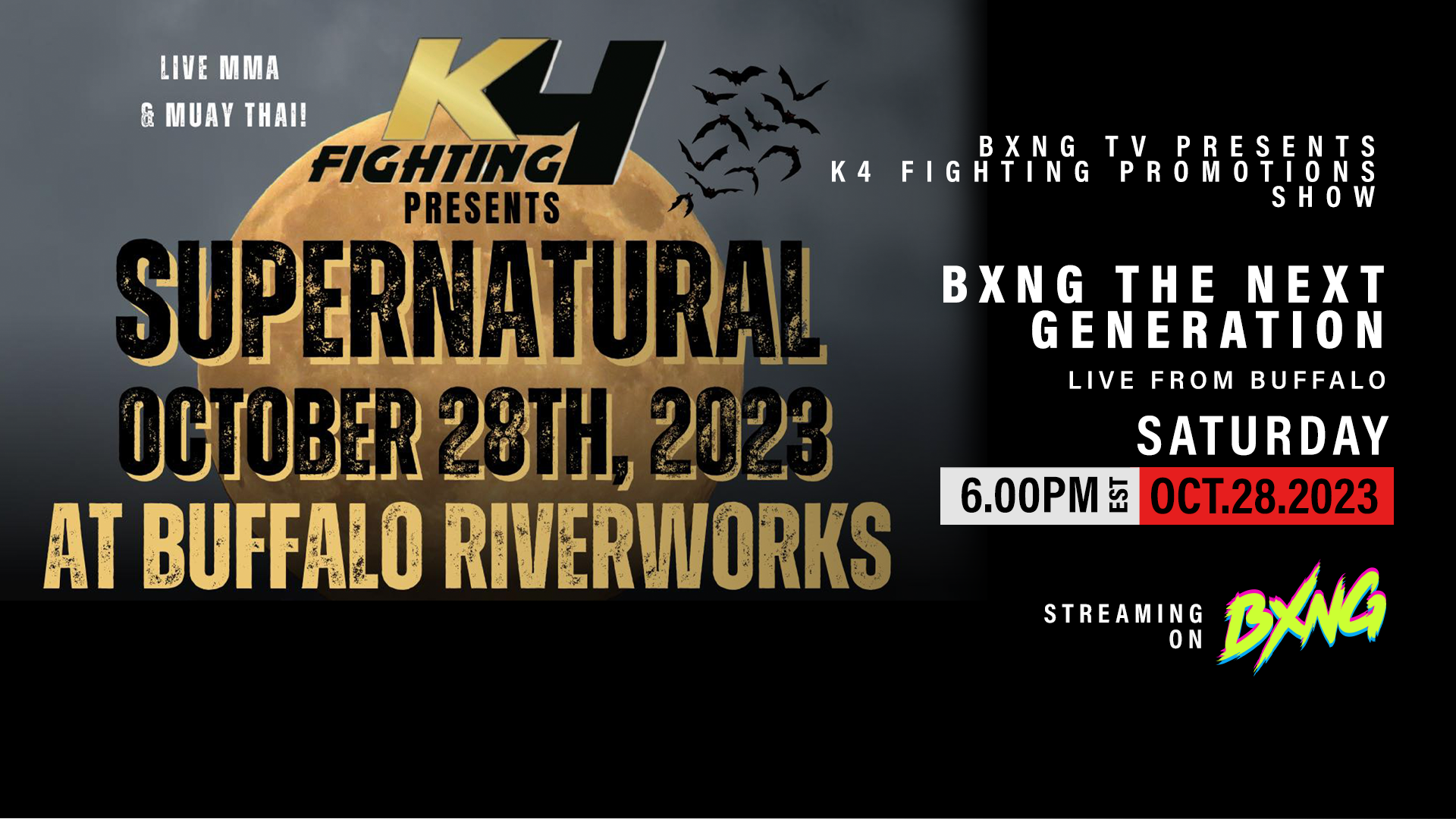 BXNG TV Presents K4 Fighting Promotions Show Live Stream 10/28/23 - BXNG